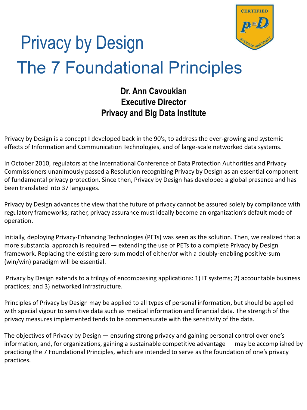 Privacy by Design – the 7 Foundational Principles - DocsLib
