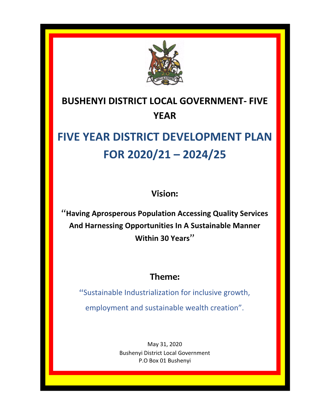 Five Year District Development Plan for 2020/21 – 2024/25 - DocsLib