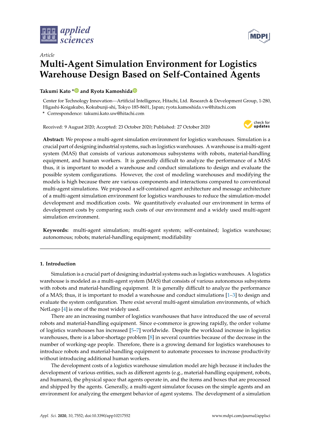 Multi-Agent Simulation Environment for Logistics Warehouse Design Based on Self-Contained Agents ...