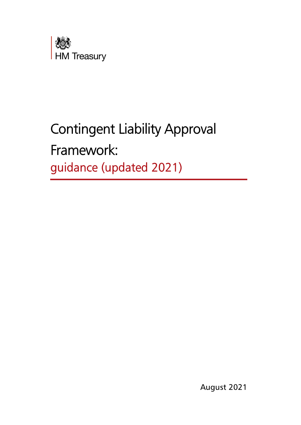 Contingent Liability Approval Framework: Guidance (Updated 2021) - DocsLib
