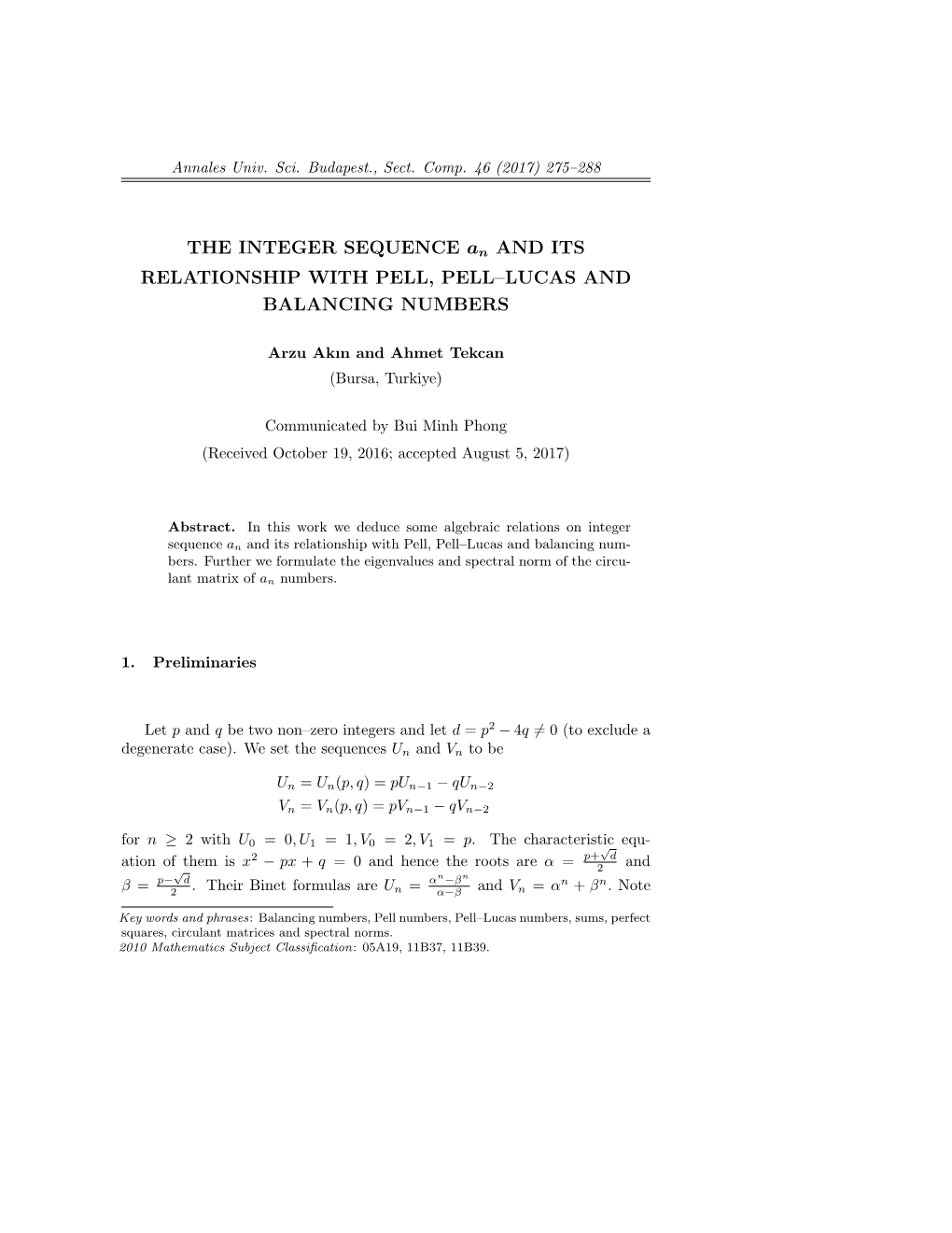 THE INTEGER SEQUENCE an and ITS RELATIONSHIP with PELL, PELL–LUCAS and BALANCING NUMBERS - DocsLib