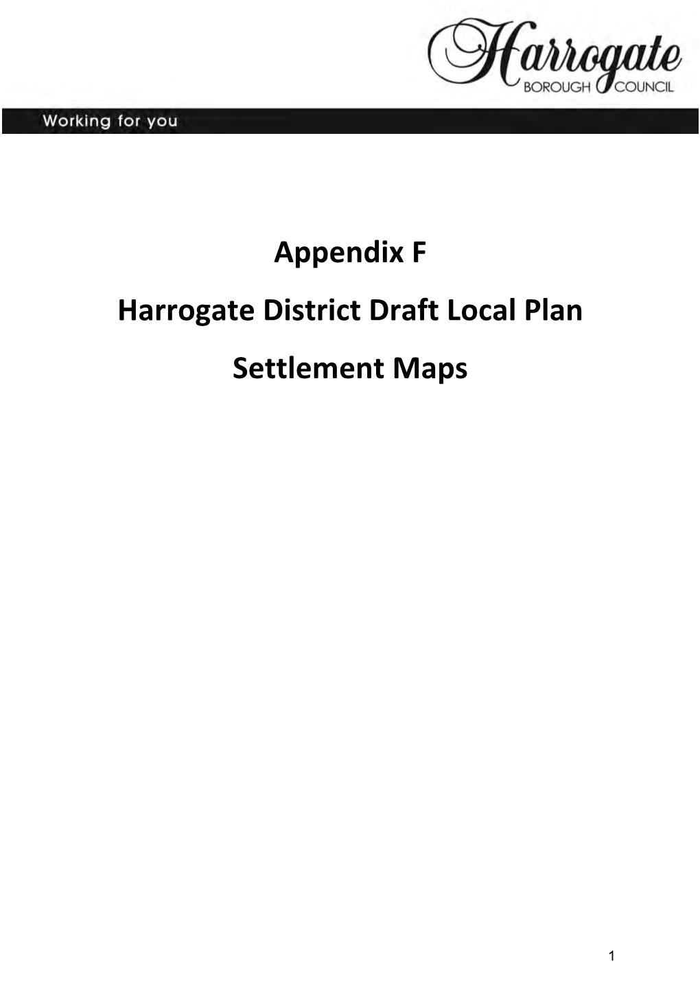 Appendix F Harrogate District Draft Local Plan Settlement Maps - DocsLib