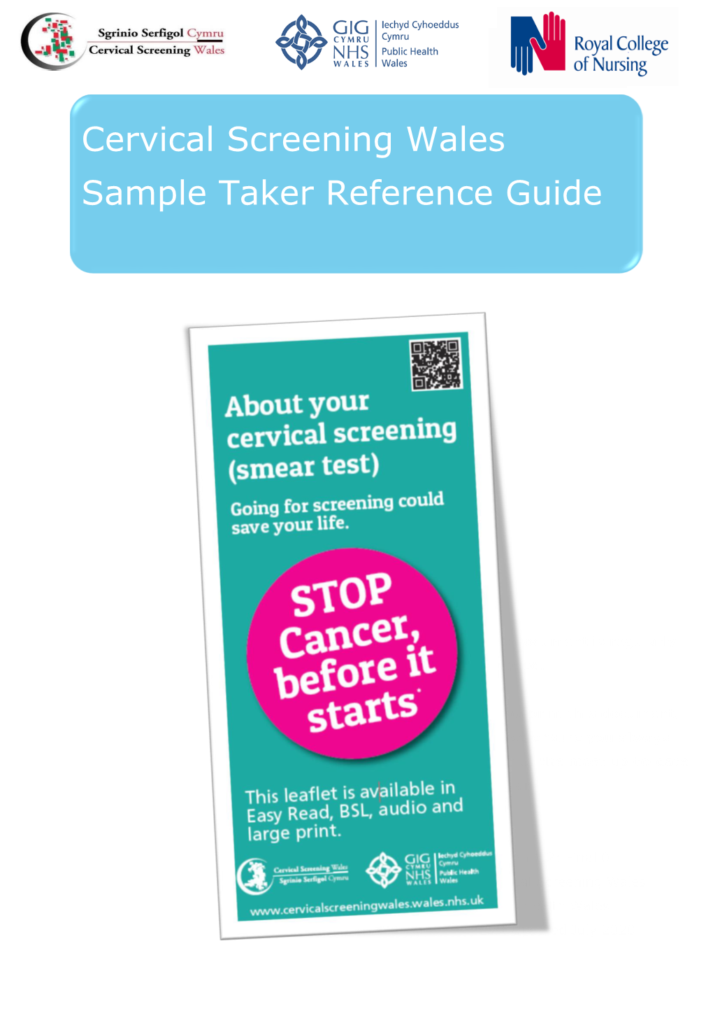 Cervical Screening Wales – Sample Taker Reference Guide - DocsLib