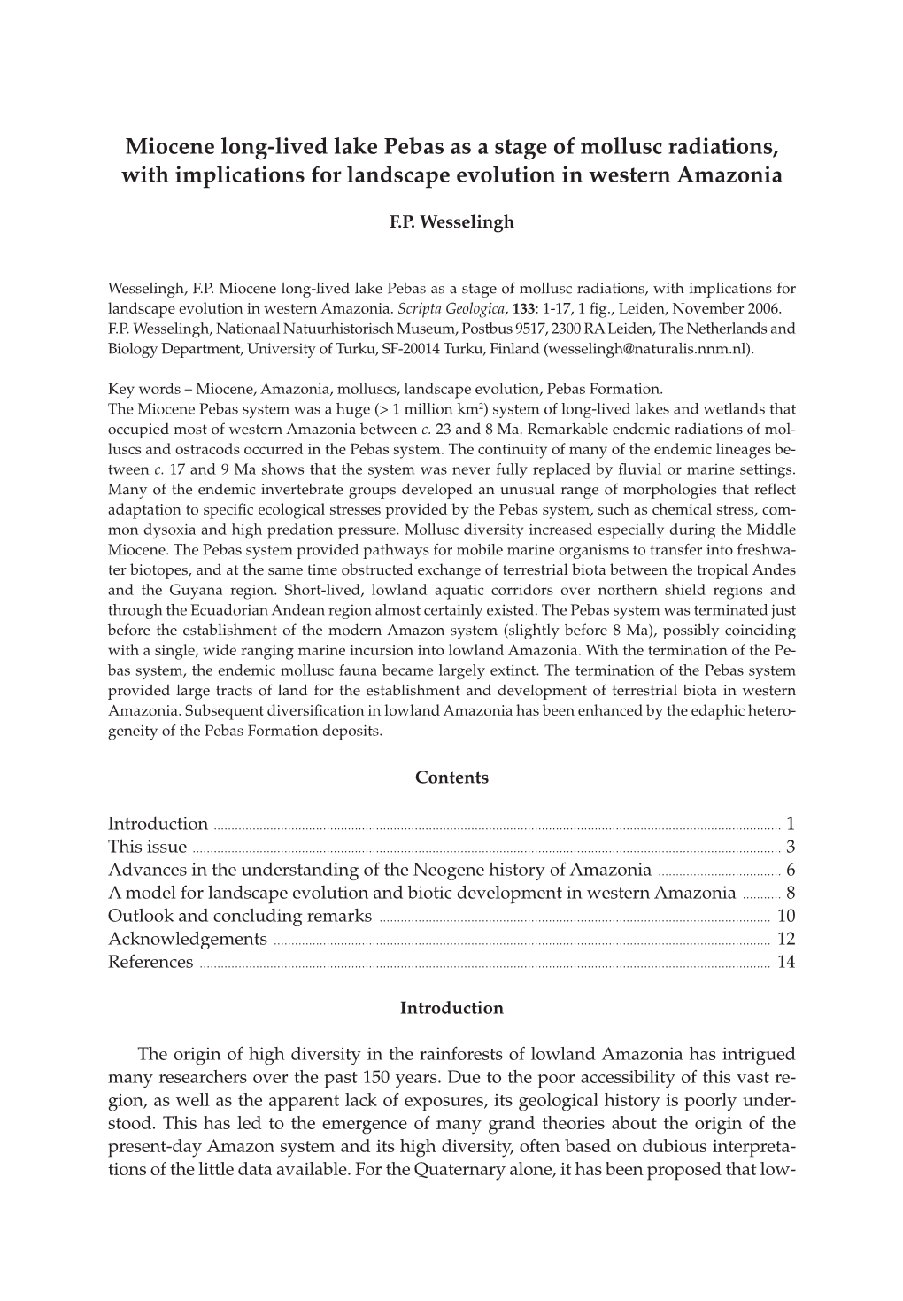 Miocene Long-Lived Lake Pebas As a Stage of Mollusc Radiations, with ...
