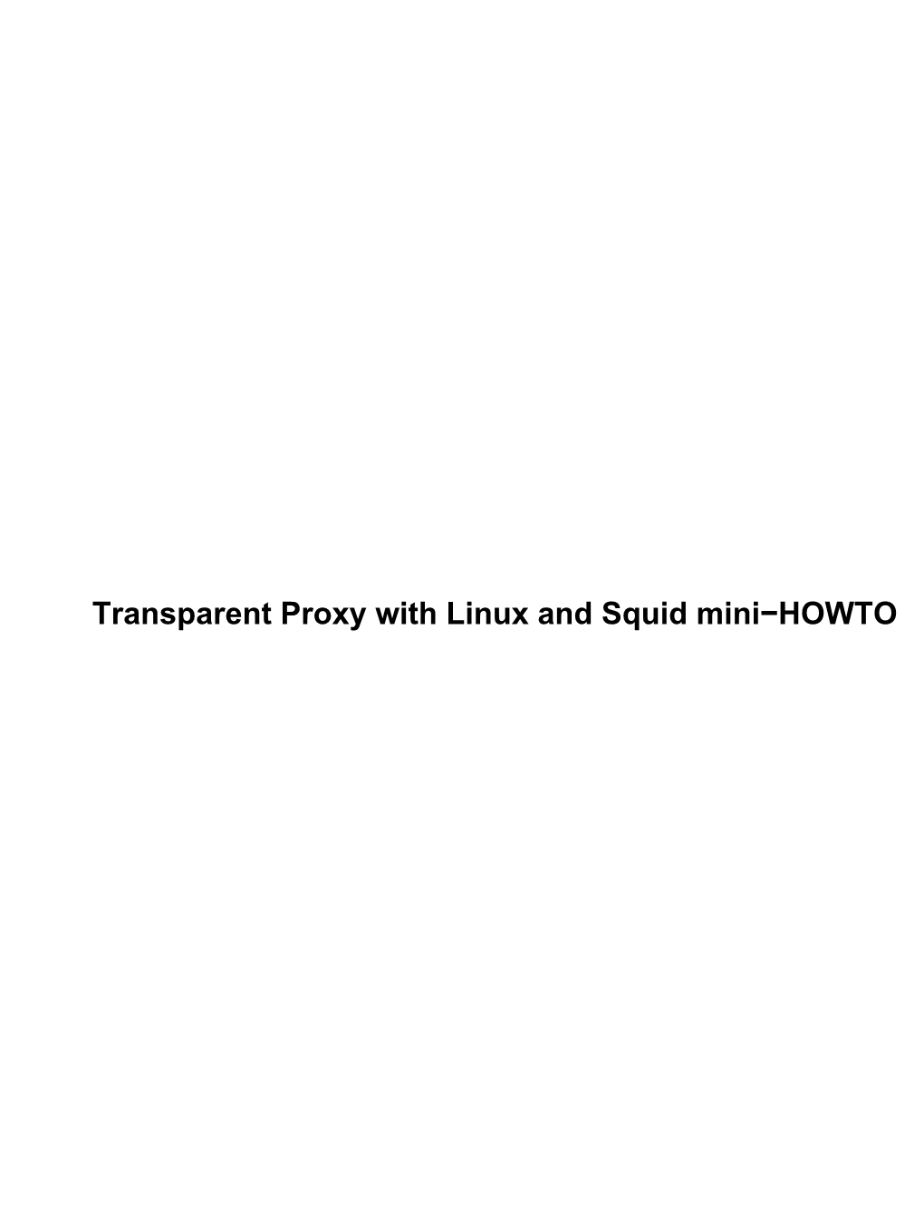 Transparent Proxy with Linux and Squid Mini-HOWTO - DocsLib