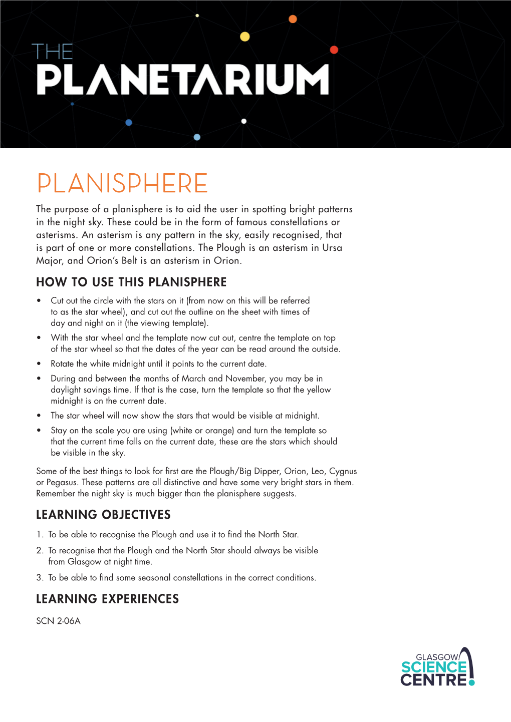 PLANISPHERE the Purpose of a Planisphere Is to Aid the User in Spotting ...