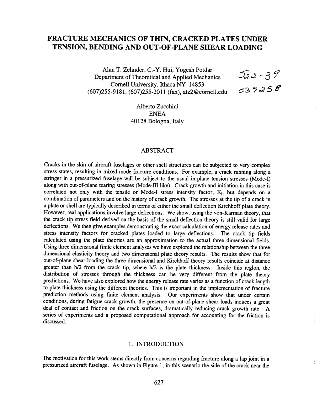 Fracture Mechanics of Thin, Cracked Plates Under Tension, Bending and ...