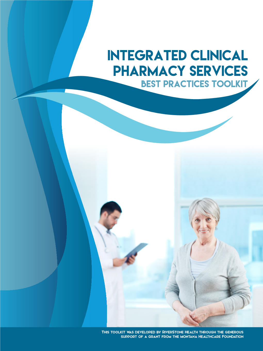 Integrated Clinical Pharmacy Services Best Practices Toolkit - DocsLib