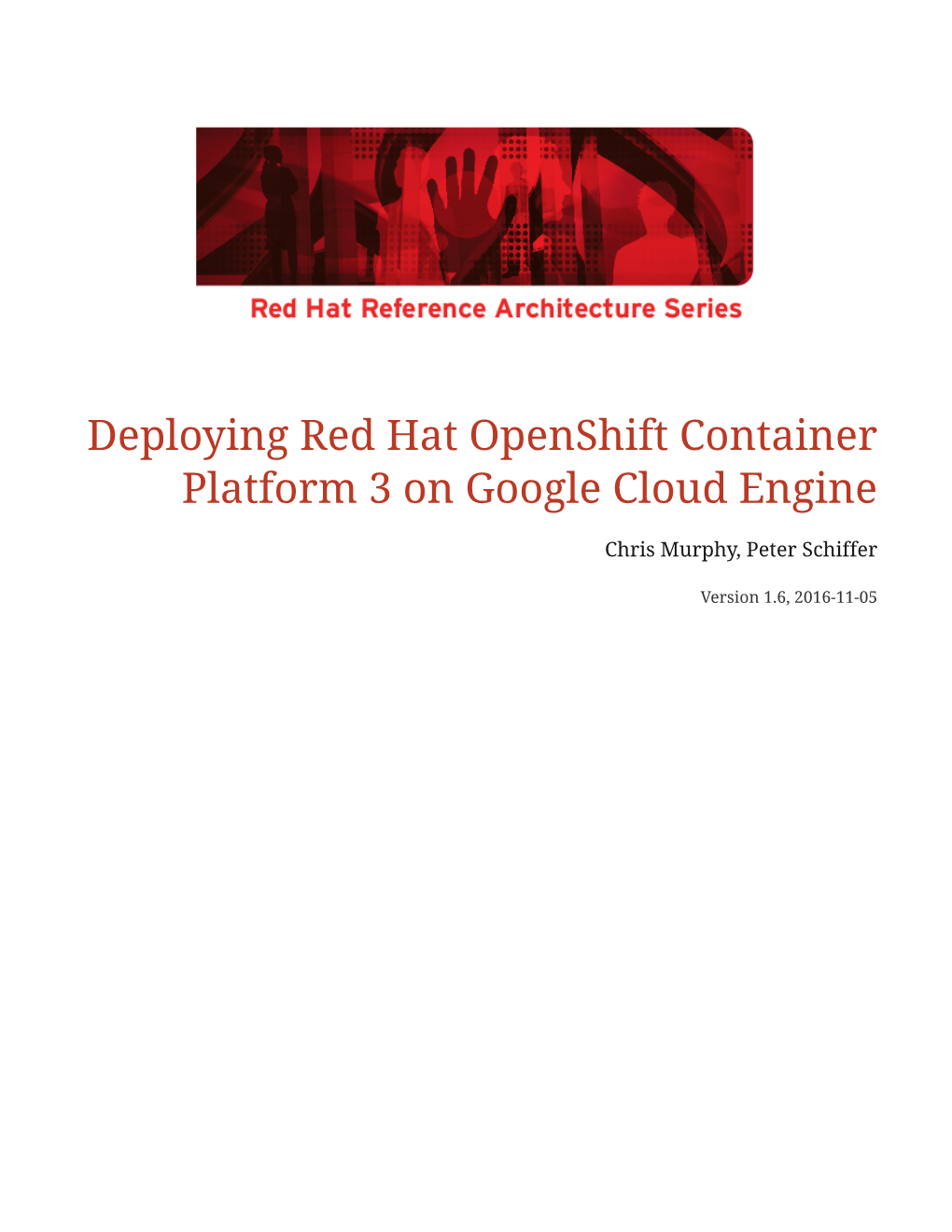 Deploying Red Hat Openshift Container Platform 3 on Google Cloud Engine - DocsLib