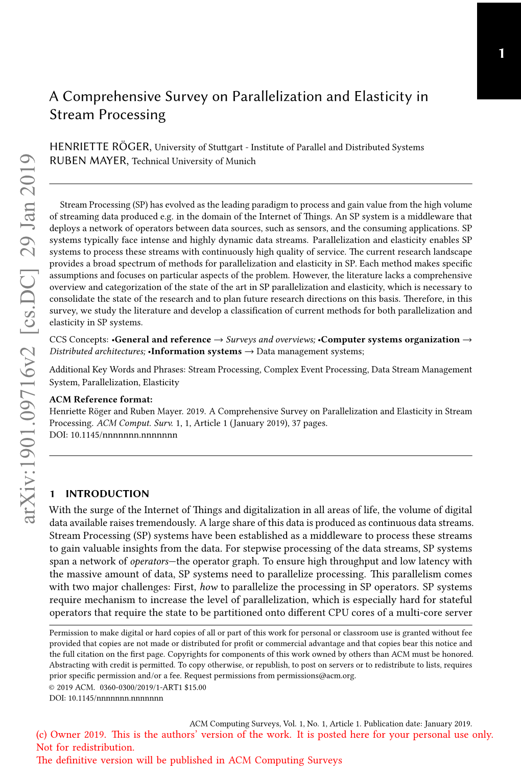 A Comprehensive Survey on Parallelization and Elasticity in Stream Processing - DocsLib