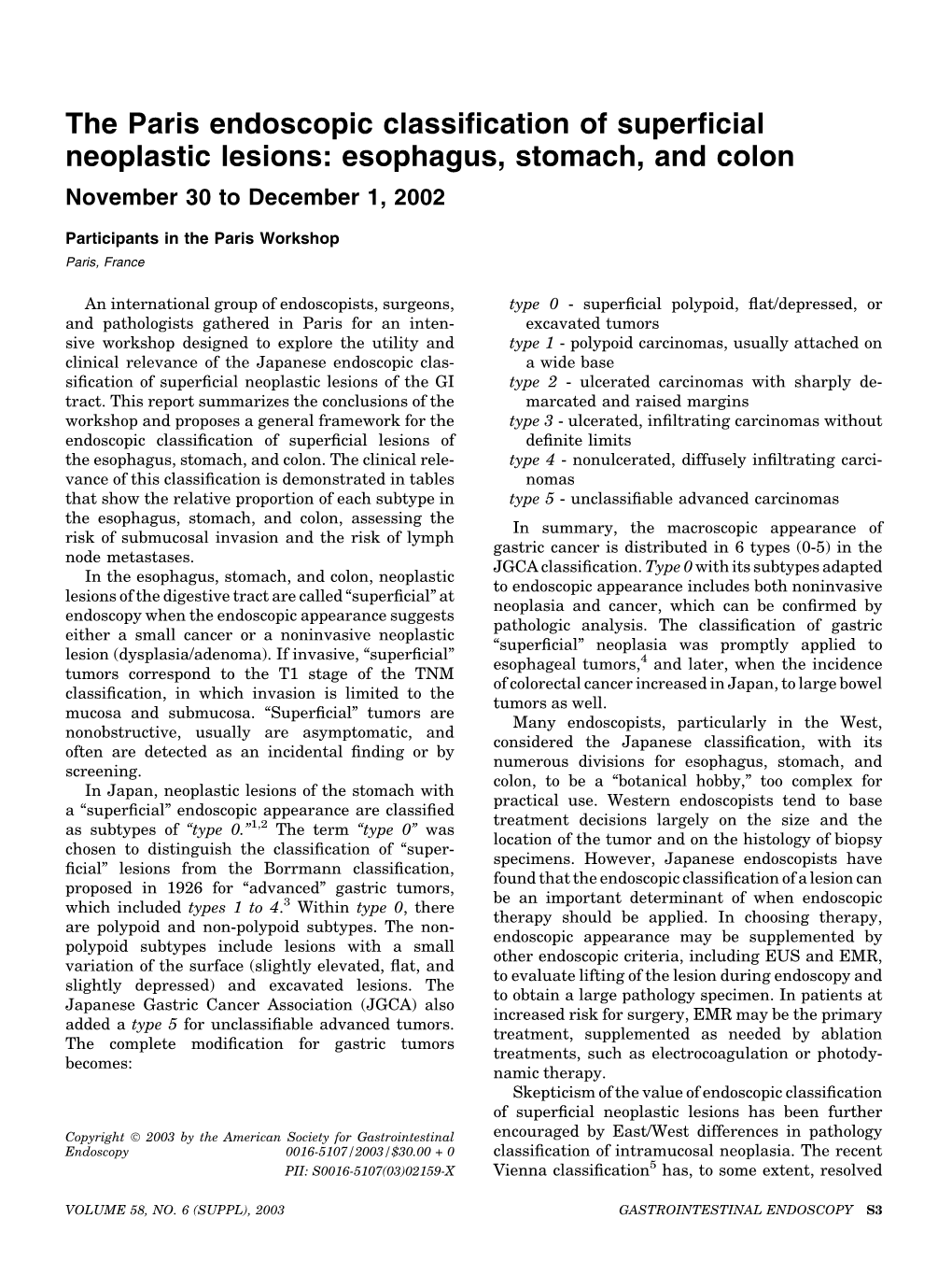 The Paris Endoscopic Classification of Superficial Neoplastic Lesions ...