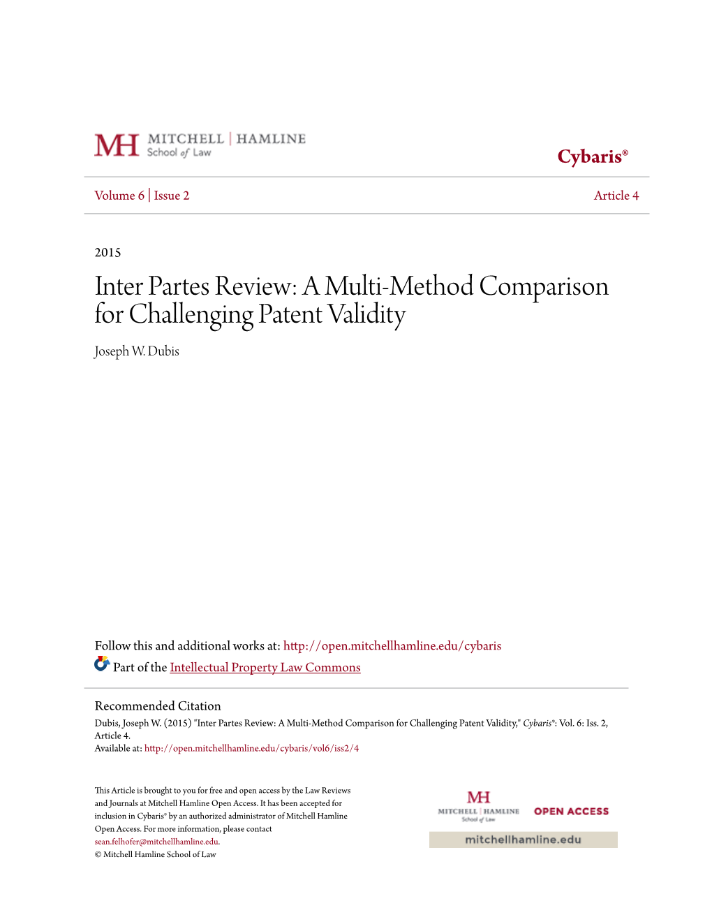 Inter Partes Review: a Multi-Method Comparison for Challenging Patent ...