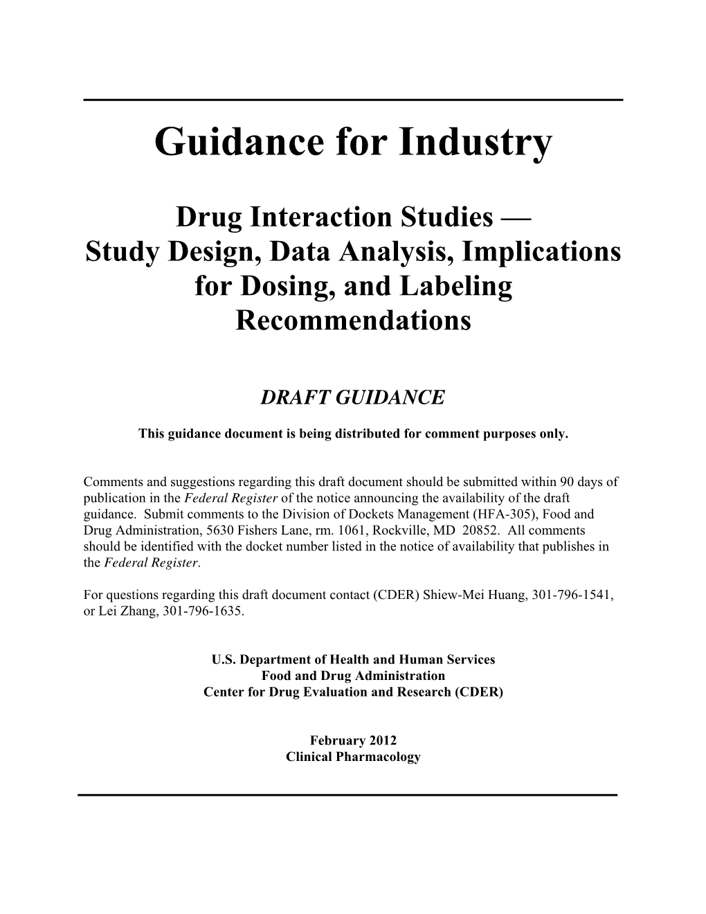 Drug Interaction Studies — Study Design, Data Analysis, Implications ...