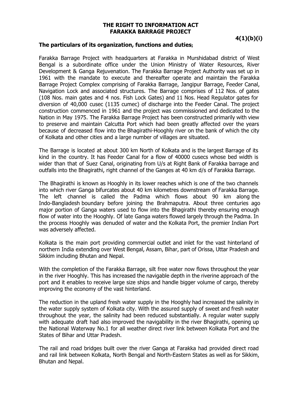 THE RIGHT to INFORMATION ACT FARAKKA BARRAGE PROJECT 4(1)(B)(I) the ...