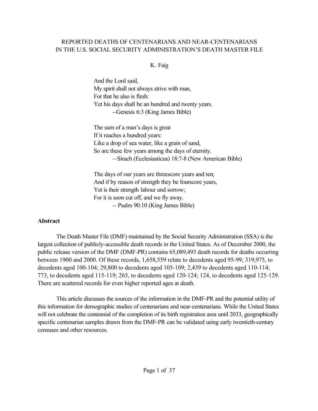 Reported Deaths of Centenarians and Near-Centenarians in the U.S ...