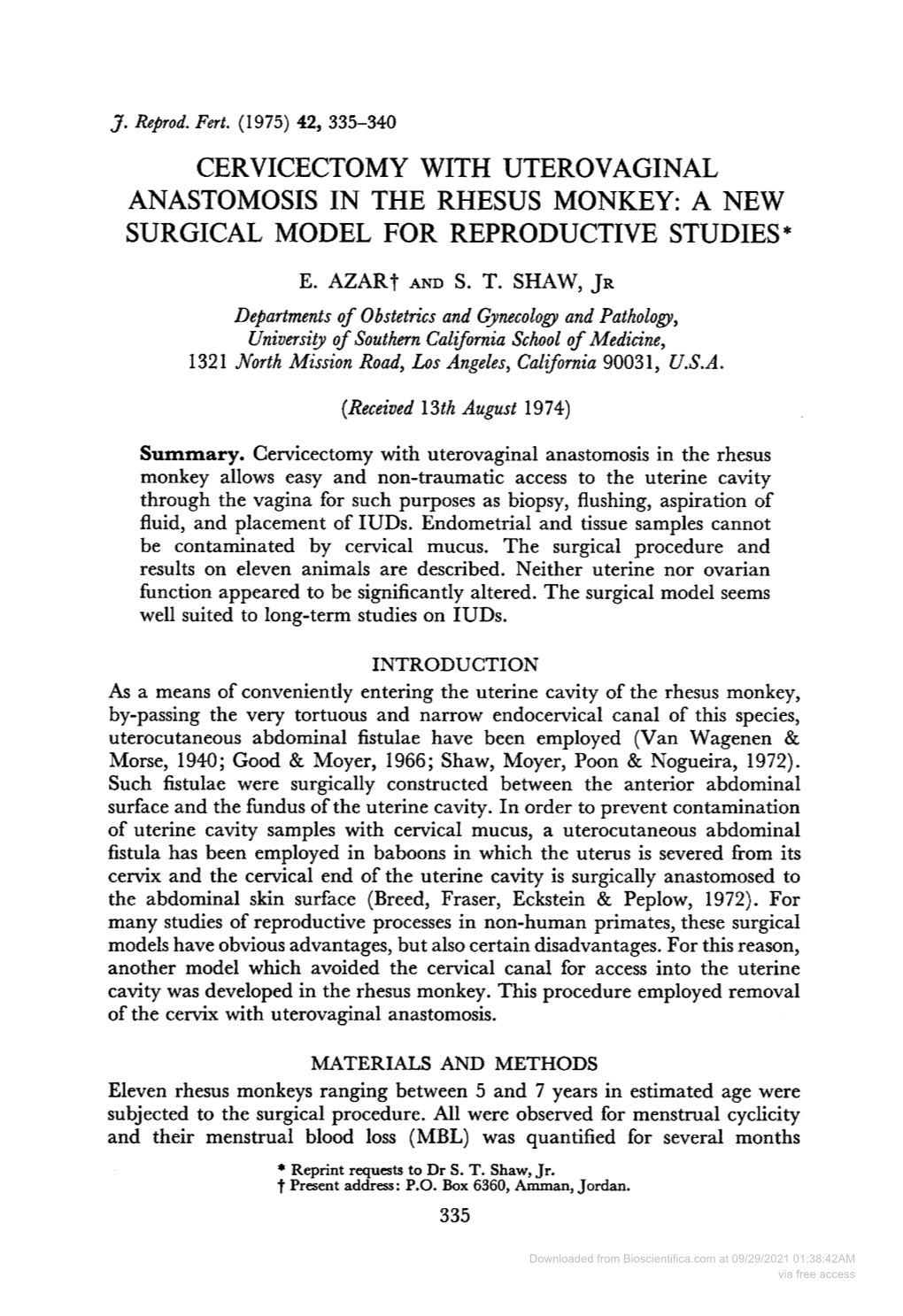 Cervicectomy with Uterovaginal Anastomosis in the Rhesus Monkey: a New ...
