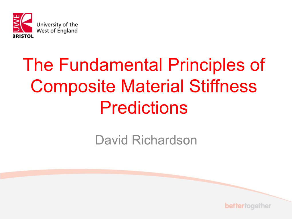 The Fundamental Principles of Composite Material Stiffness Predictions ...